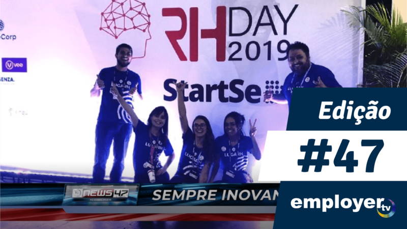Employer TV - Edição #47